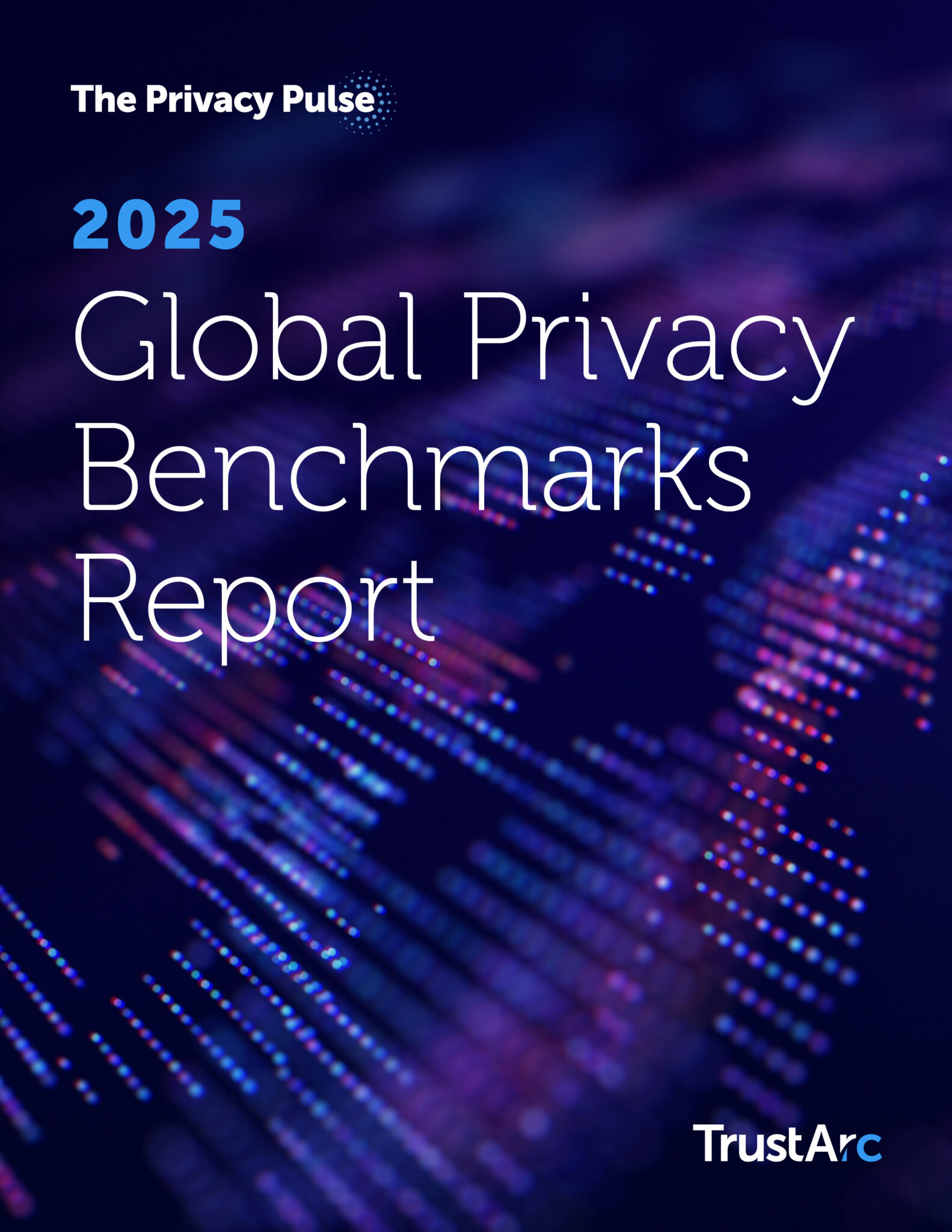 TrustArc Global Privacy Benchmarks 2025 Preview